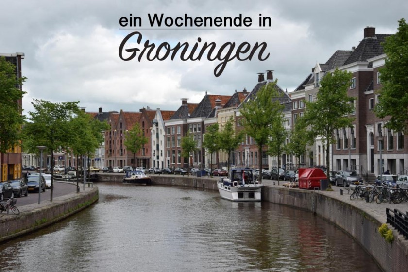 Groningen- ein Kurztrip in die Niederlande ~ Today We Travel